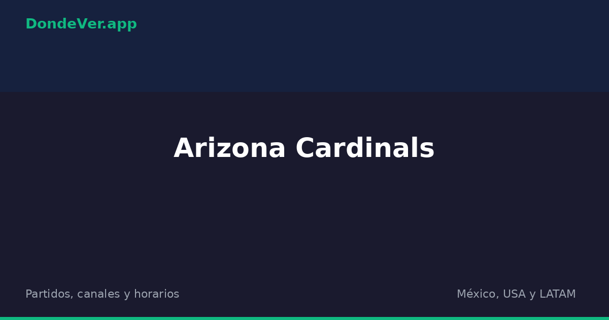 Cardinals Vs Chargers En Vivo Hoy En Fox Sports Mx Dónde Ver